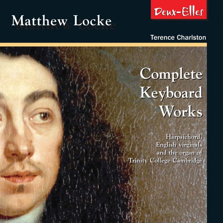 Matthew Locke Complete Keyboard Works (DXL 1047) - Deux-Elles Classical ...